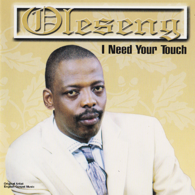 I Need Your Touch - Album by Oleseng | Spotify