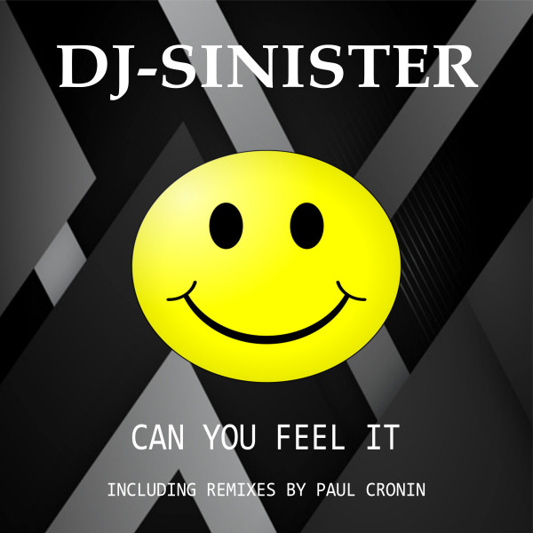 Can You Feel It – Album de DJ Sinister | Spotify