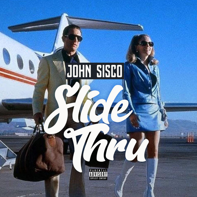 Slide Thru - Single by John Sisco | Spotify