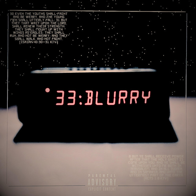 33:Blurry (Deluxe) - Album by 33Blurr | Spotify