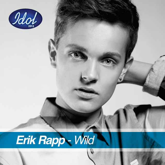 Wild - song and lyrics by Erik Rapp | Spotify