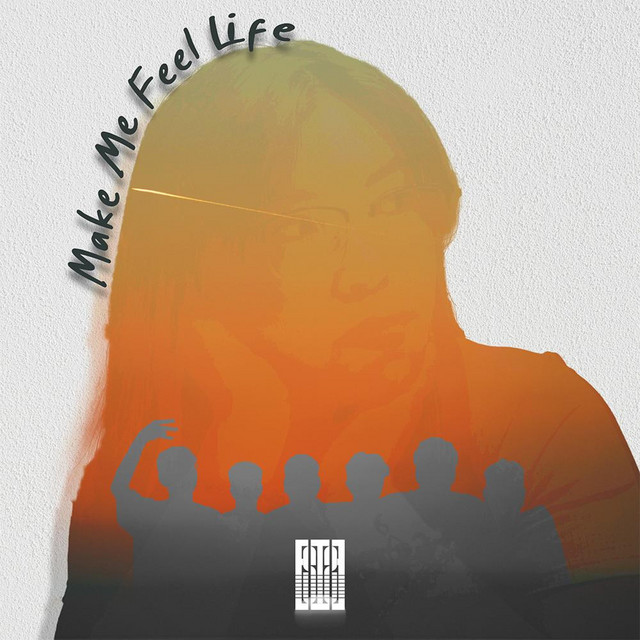 Make Me Feel Life - song and lyrics by ESTs | Spotify