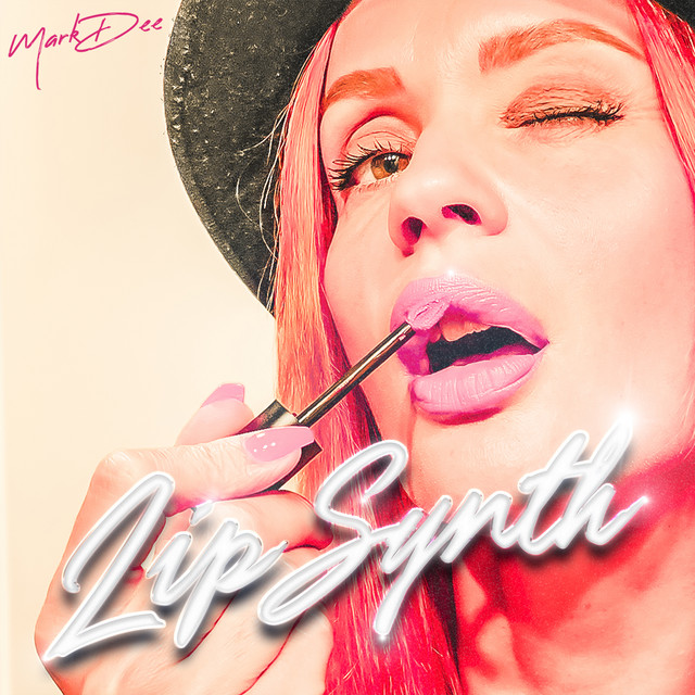 Lipsynth - Single by Mark Dee | Spotify