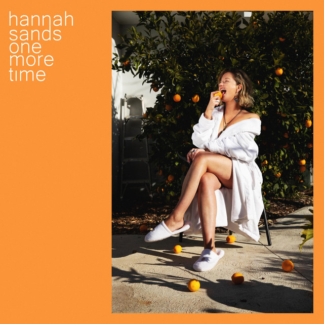 One More Time - Single by Hannah Sands | Spotify