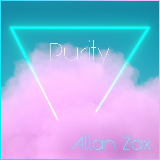 Purity - Single by Allan Zax | Spotify