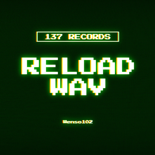 reload wav - EP by Wenso | Spotify