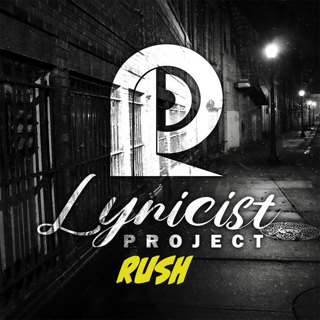 Rush - Single by Lyricist Project | Spotify