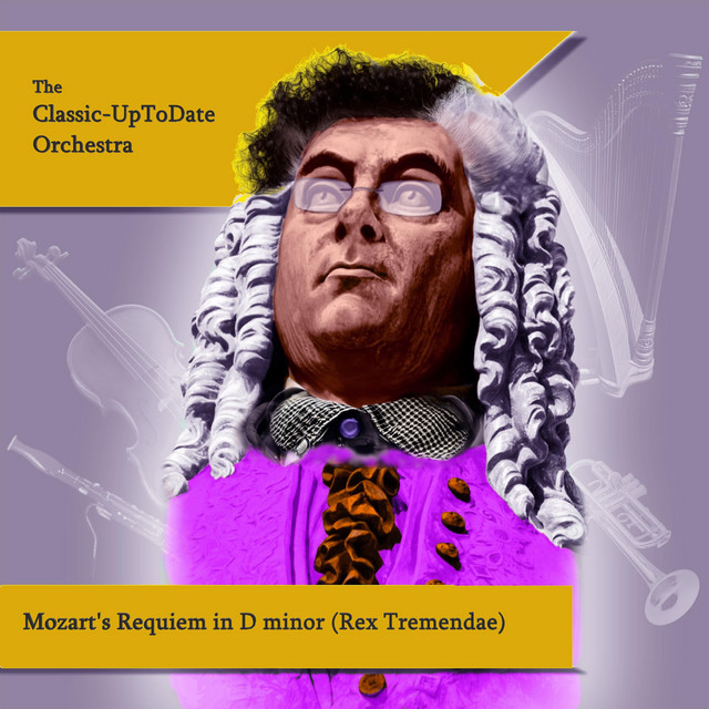Mozart's Requiem in D minor (Rex Tremendae) - Single by Wolfgang ...