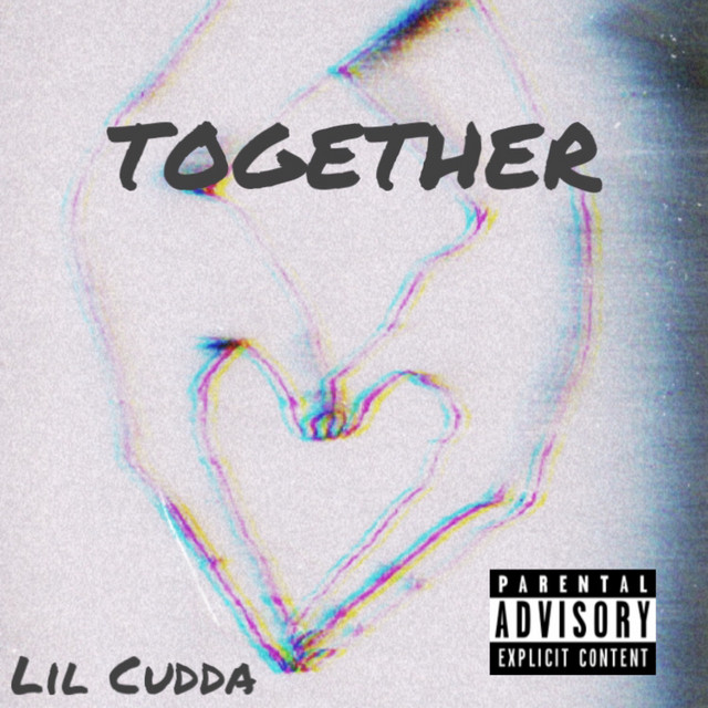 Together - Single by Lil Cudda | Spotify