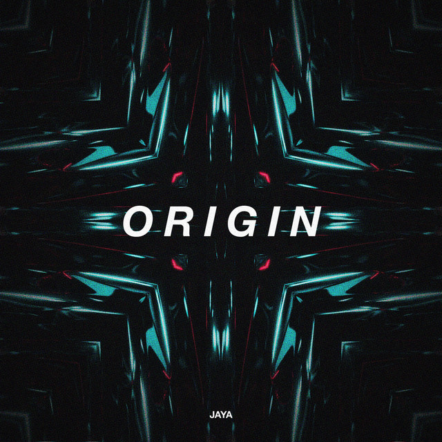 Origin - song and lyrics by JAYA | Spotify