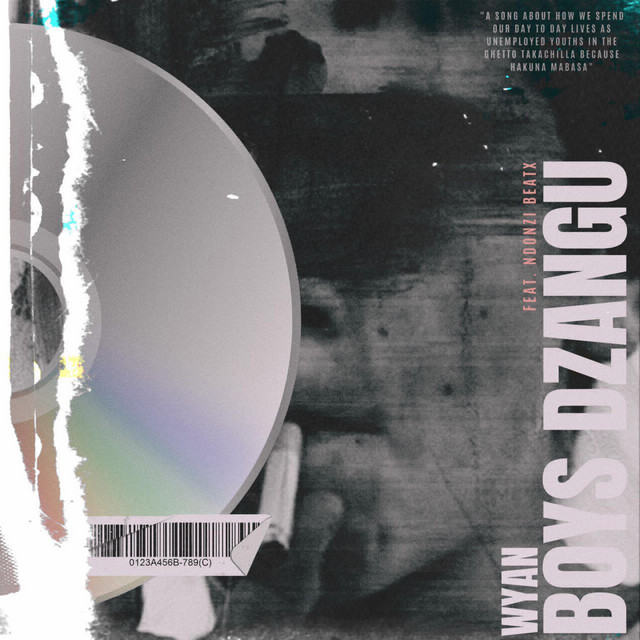Boyz Dzangu - Single by Wyan | Spotify