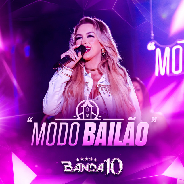 Modo Bailão - Album by Banda 10 | Spotify
