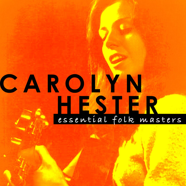 Essential Folk Masters - Album by Carolyn Hester | Spotify