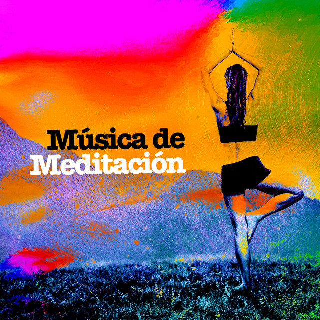 Música de Meditación - Album by Meditación Musical | Spotify