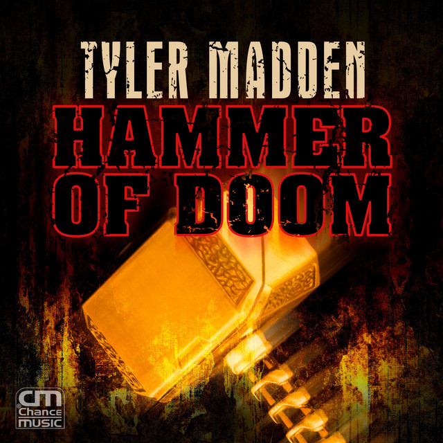 Hammer of Doom - Single by Tyler Madden | Spotify