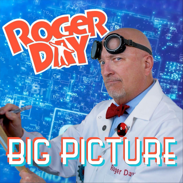 Big Picture - Single by Roger Day | Spotify
