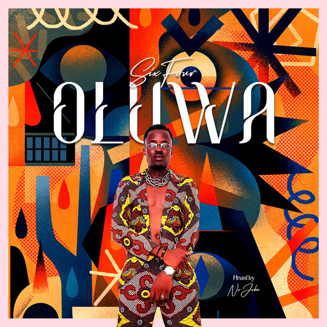 Oluwa - song and lyrics by Sixfour | Spotify