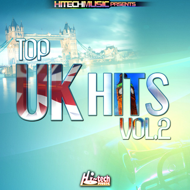 Top UK Hits Vol 2 Compilation By Various Artists Spotify