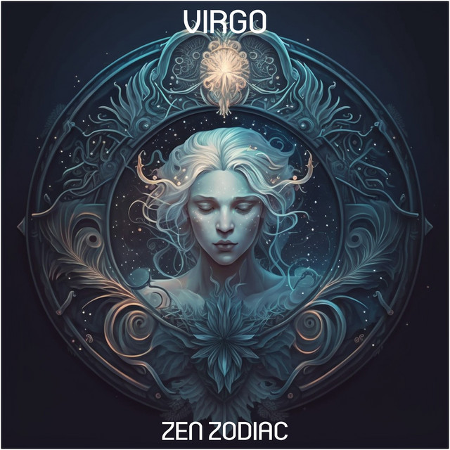 Virgo - Album by Zen Zodiac | Spotify