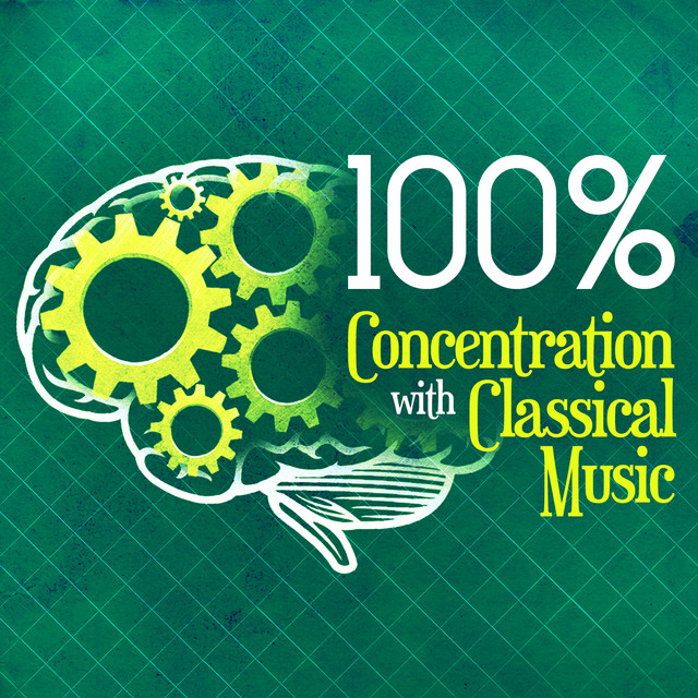 100% Concentration with Classical Music - Album by Ludwig van Beethoven ...