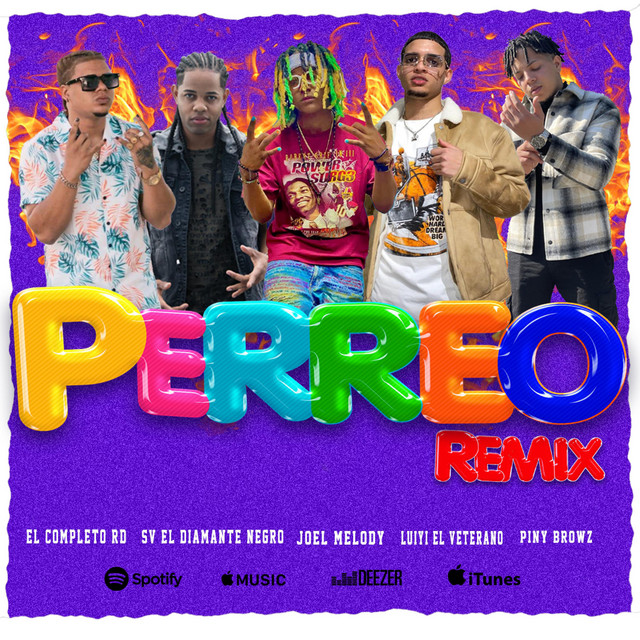Perreo (Remix) - Single by Piny Browz | Spotify