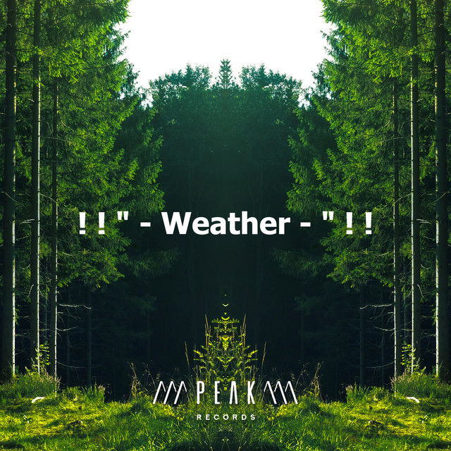 Weather - " ! ! - Album by Nature Sounds XLE Library | Spotify