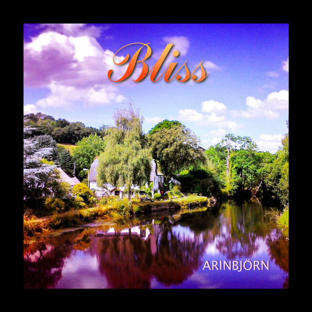 Bliss - song and lyrics by Arinbjörn | Spotify