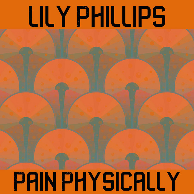 List of songs by Lily Phillips - Chosic