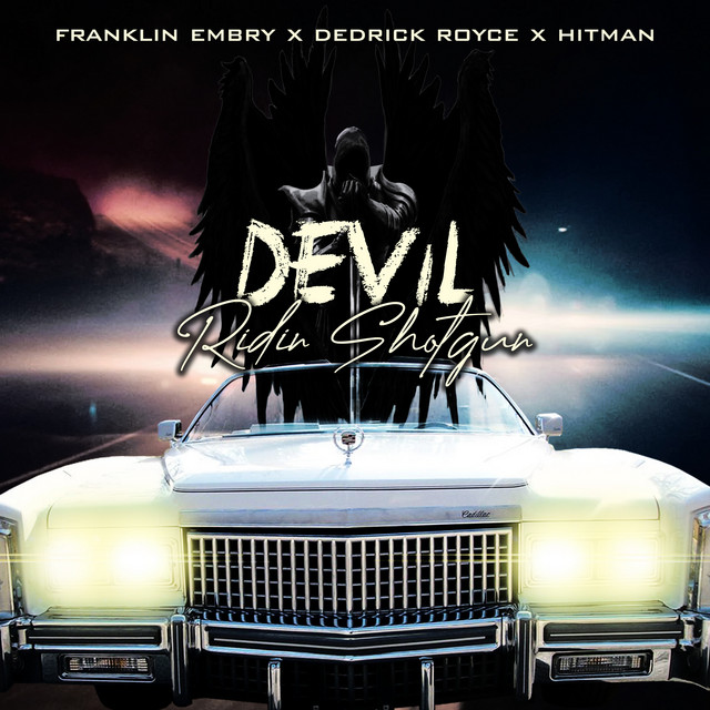 Devil Ridin' Shotgun - Single by Franklin Embry | Spotify
