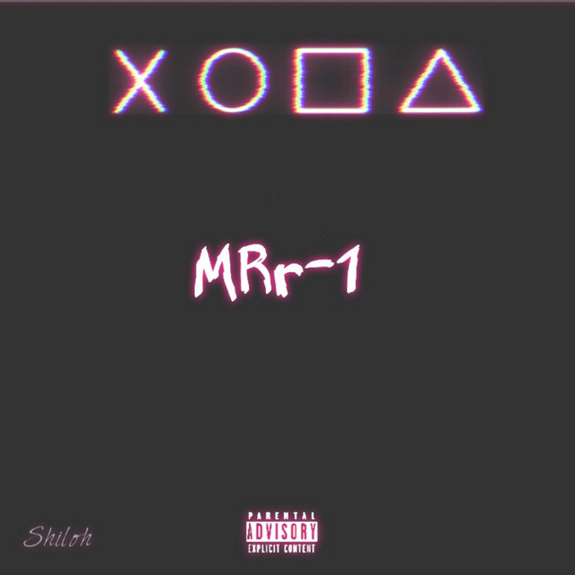 Mrr-1 - Single by Shiloh | Spotify