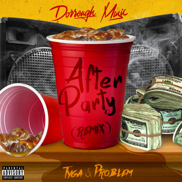 After Party (Remix) - Single by Dorrough Music | Spotify