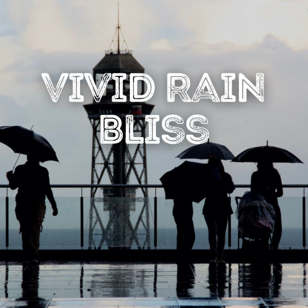 Vivid Rain Bliss - Album by Music of Nature | Spotify
