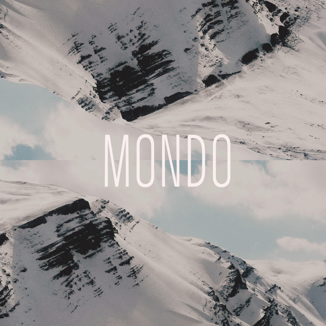 Mondo | Spotify