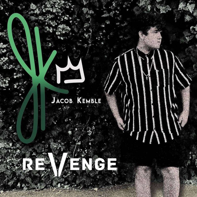 Revenge - Single by Jacob Kemble | Spotify