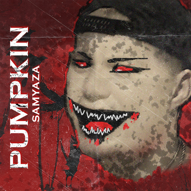 Pumpkin - Single by Samyaza | Spotify