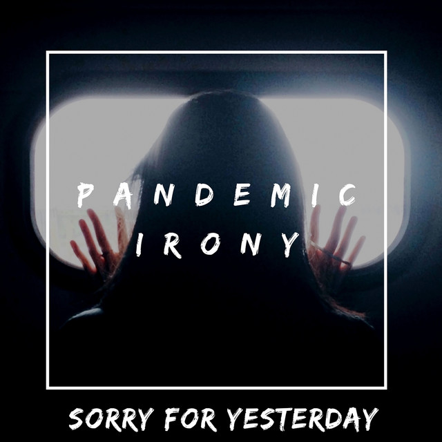 Sorry For Yesterday | Spotify