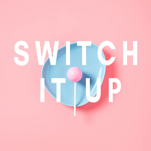 Switch It Up - Single by Kullah | Spotify