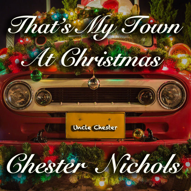 That's My Town at Christmas - Single by Chet Nichols | Spotify