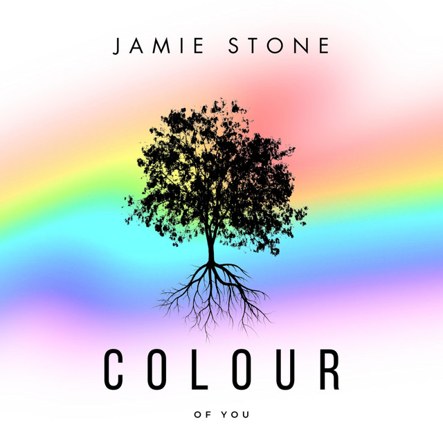 Colour Of You - Single by Jamie Stone | Spotify