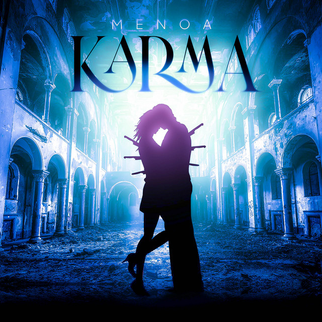 Karma - Single by Menoa | Spotify