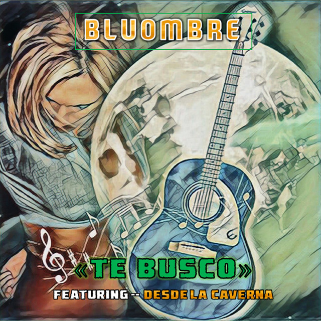 Te busco (Spanish version) - Single by Bluombre | Spotify