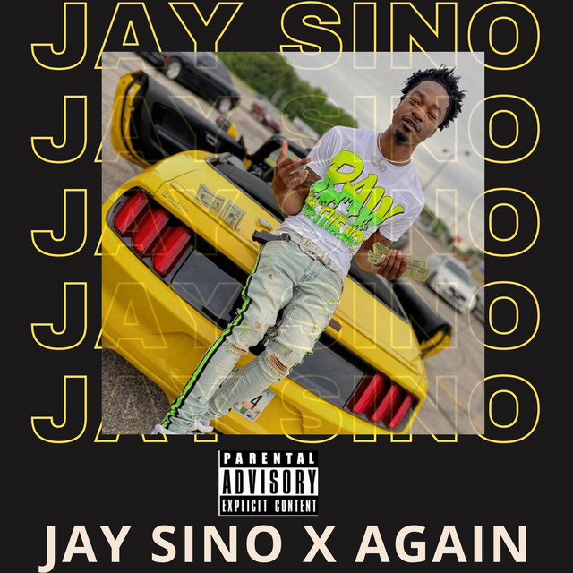 Again - Single by Jay Sino | Spotify