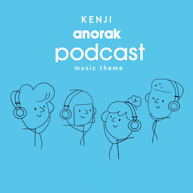Anorak (Podcast Music Theme) - Single by Kenji | Spotify