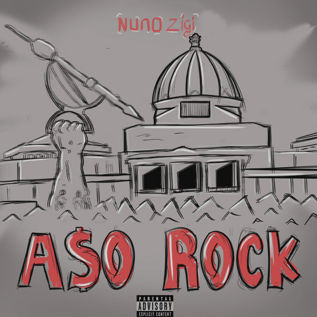 Aso Rock - Single by Nuno Zigi | Spotify