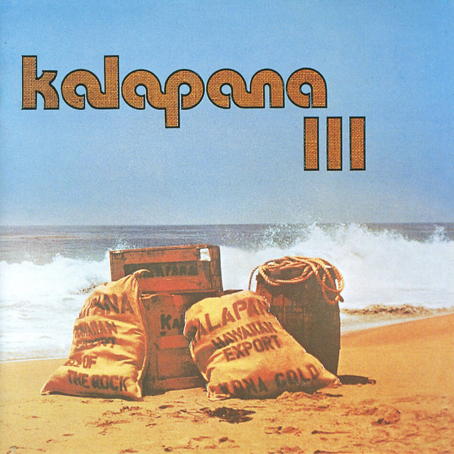 Kalapana III - Album by Kalapana | Spotify