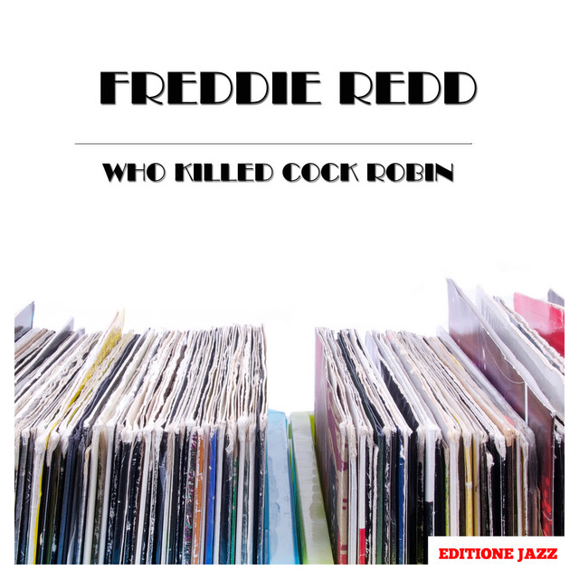 Freddie Redd: best songs · discography · lyrics