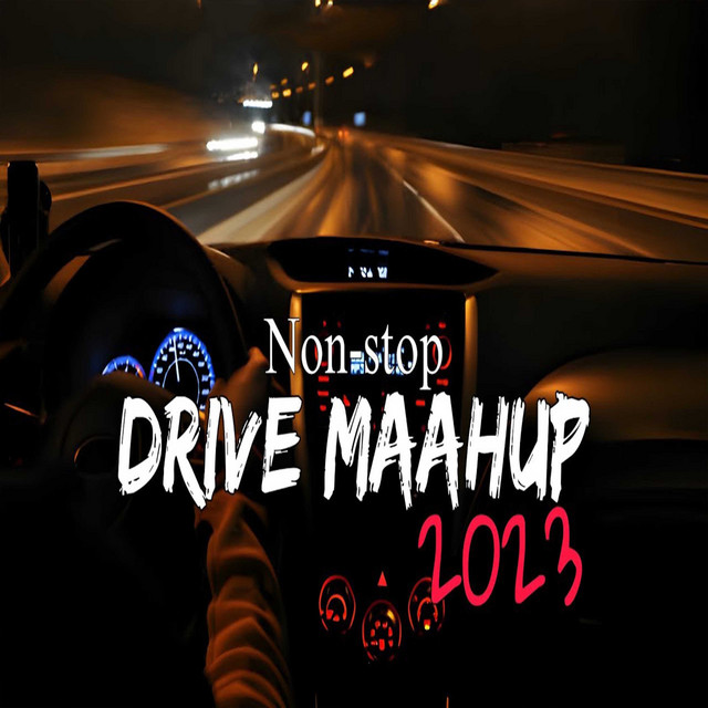 Long Drive Hindi Songs Mashup - Lofi Mix - song and lyrics by DJ Vishu ...