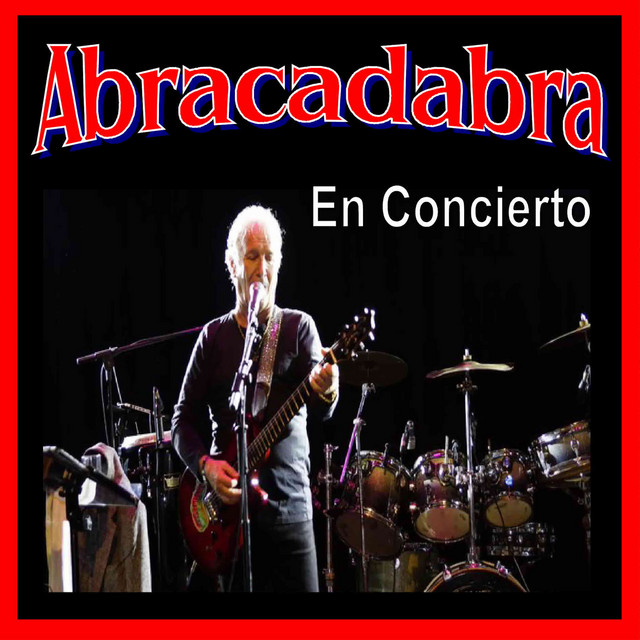 En Concierto - Album by Abracadabra | Spotify