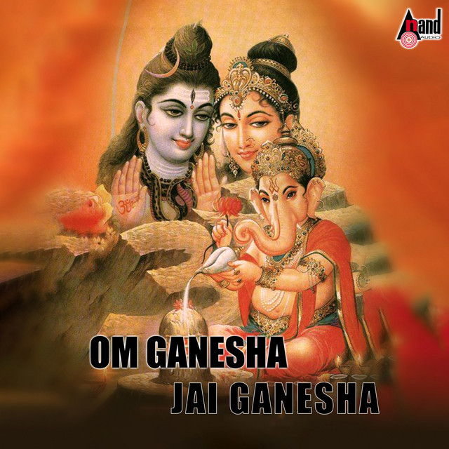 Om Ganesha Jai Ganesha - Album by Ramesh Chandra | Spotify