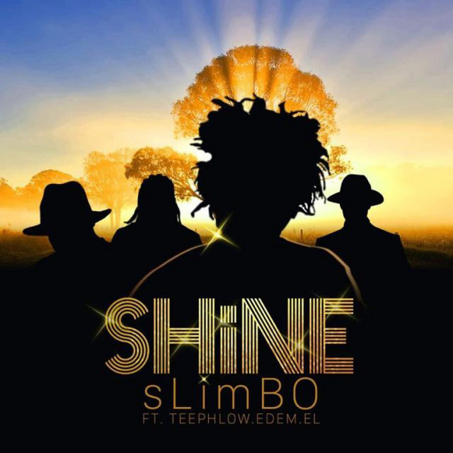 Shine - song and lyrics by sLimBO, Teephlow, Edem, E.L | Spotify